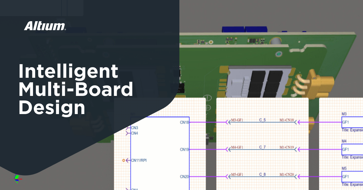 Multiboard PCB System Design: Optimize Manufacturing with Intelligent Tools